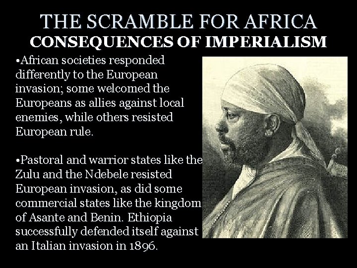 European Imperialism in Africa THE SCRAMBLE FOR AFRICA