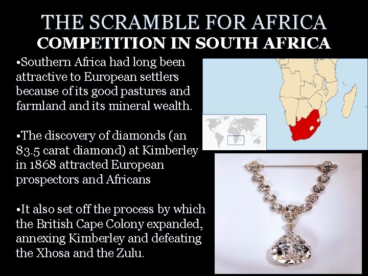European Imperialism in Africa THE SCRAMBLE FOR AFRICA