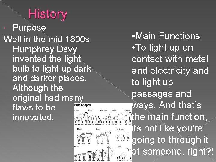 Technology Investigation The Light Bulb GTT Project 1