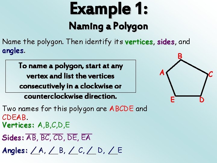 Chapter 3 Lesson 4 Objective To classify polygons