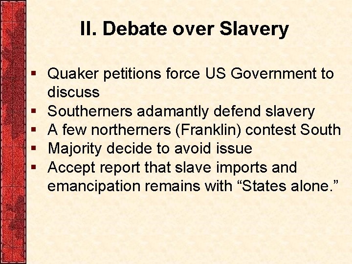 Chapter 8 The Early Republic Conflicts at Home