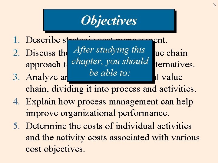 Chapter 5 Value Chain Analysis and ActivityBased Management