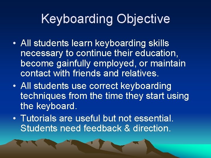 Teaching Keyboarding to People of All Ages Teaching