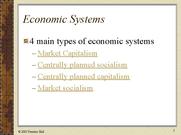 Chapter 2 The Global Economic Environment Power Point