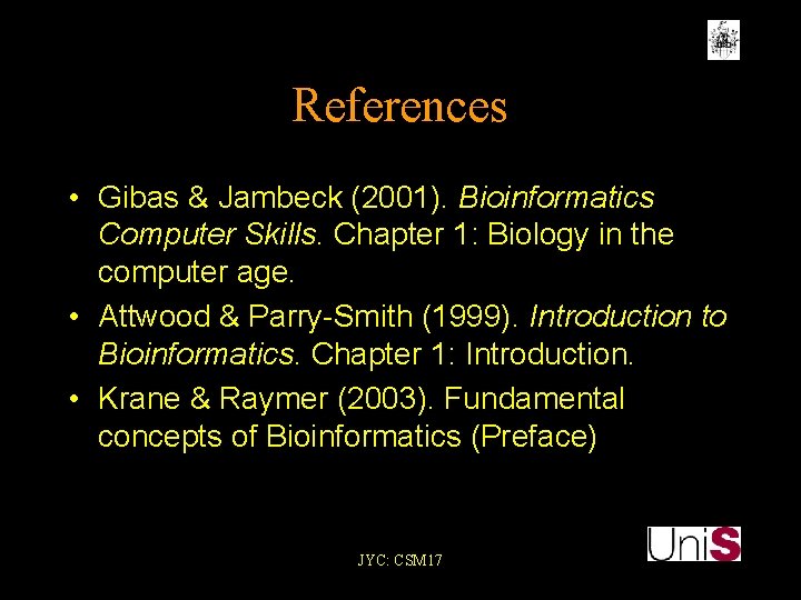 Bioinformatics CSM 17 Week 1 What is Bioinformatics