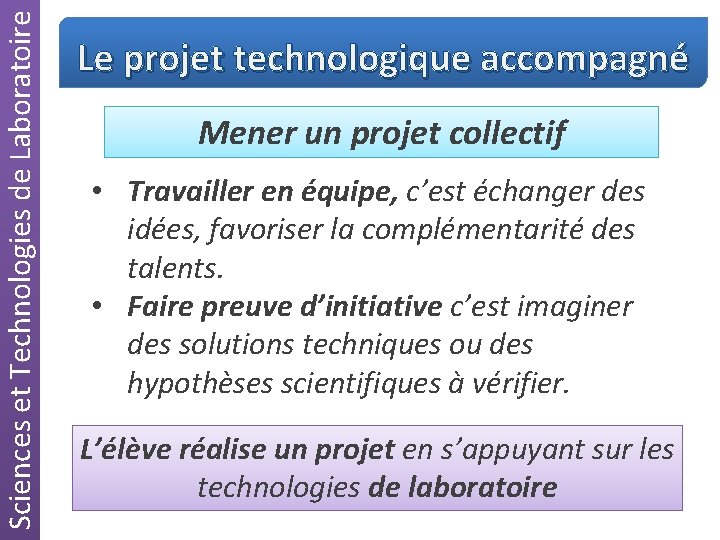La srie Sciences et Technologies de Laboratoire spcialit La srie Sciences et Technologies de Laboratoire spcialit