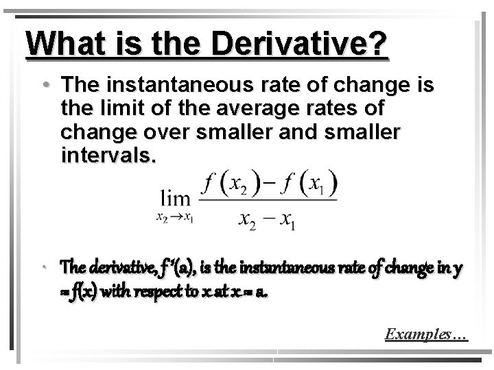 Tangent Lines and Derivatives AP Calculus September 19