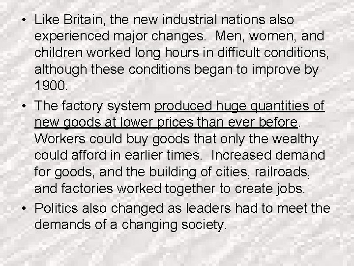 The Industrial Revolution Spreads By the 1880 s