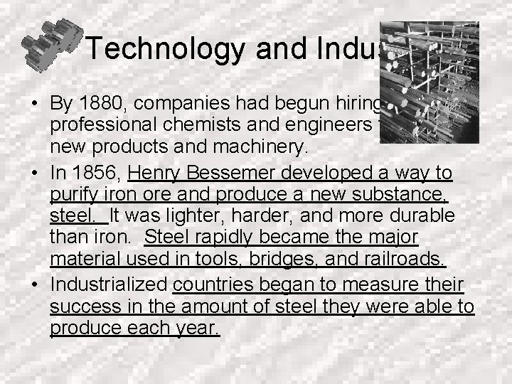 The Industrial Revolution Spreads By the 1880 s