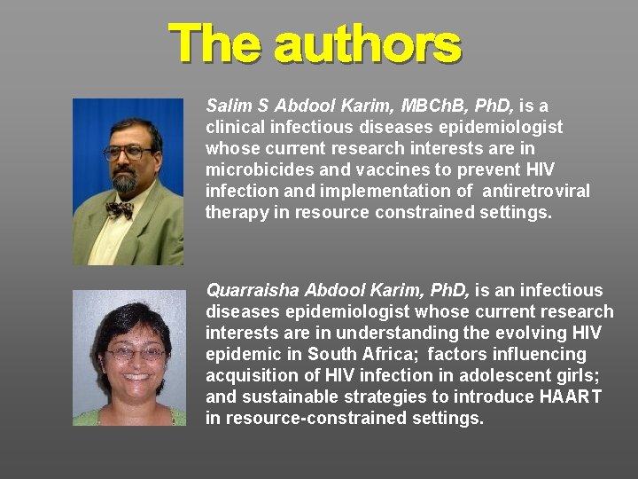 Salim S Abdool Karim MBCh B Ph D
