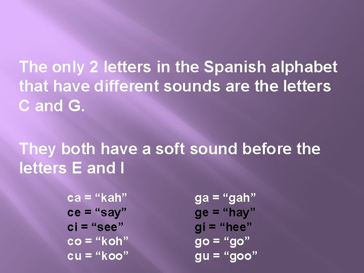 THE ALPHABET AND PHONICS Spanish I III Seora
