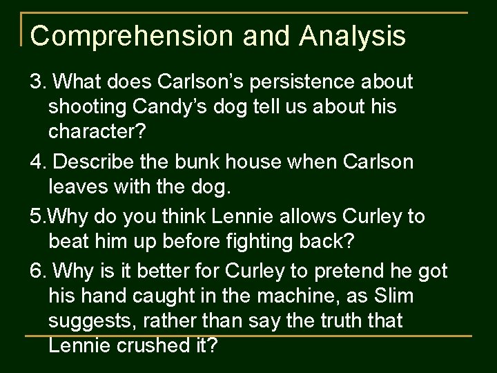 Of Mice and Men Chapter 3 By John