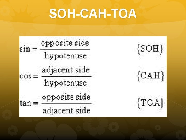 Trigonometry An Introduction Objectives Students will be able
