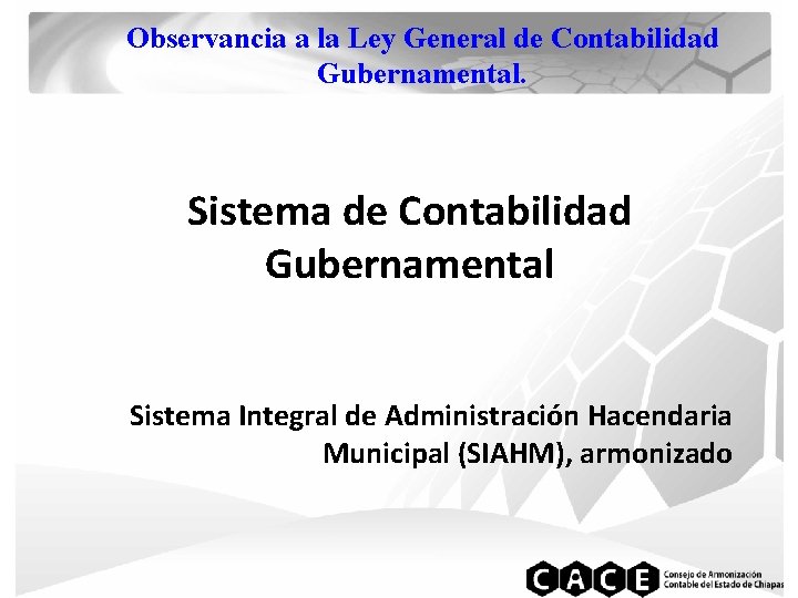 Consejo de Armonizacin Contable del Estado de Chiapas