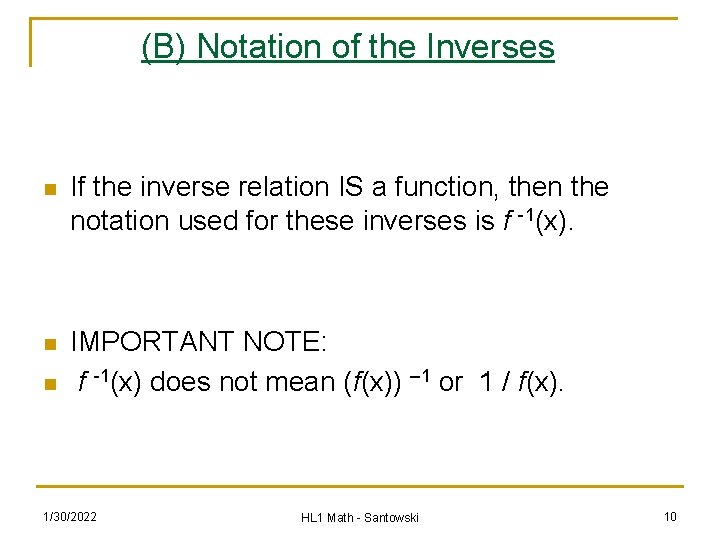 Lesson 10 Inverses Inverse Functions IBHL 1 Math
