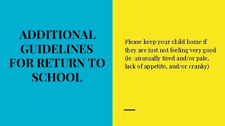 WHEN TO KEEP YOUR CHILD HOME HOME BASED