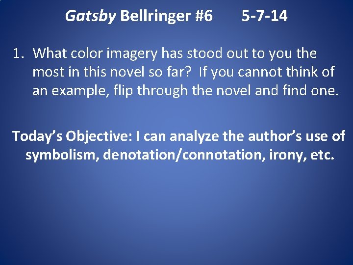The Great Gatsby Bellringer 1 42914 DIRECTIONS USE
