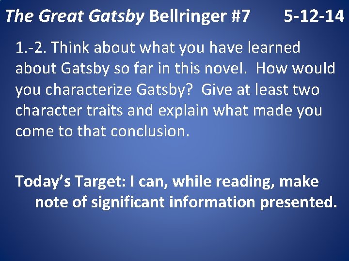 The Great Gatsby Bellringer 1 42914 DIRECTIONS USE