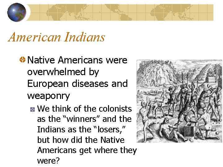Topic 1 2 Native American Societies Before European