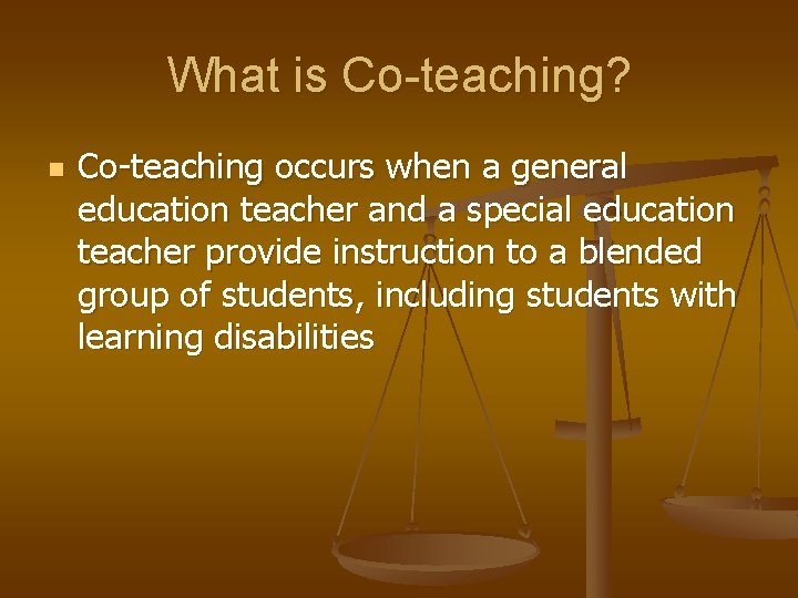 Coteaching Bridging the gap between Regular and Special