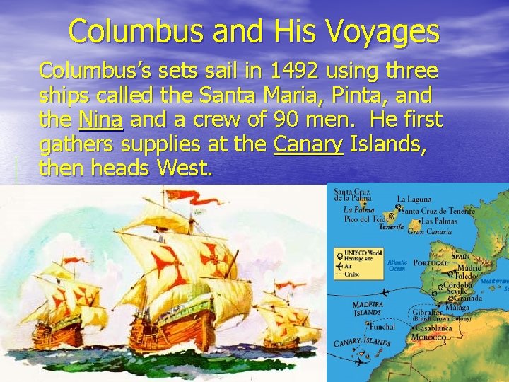 Chapter 3 Section 3 Columbus Reaches the Americas