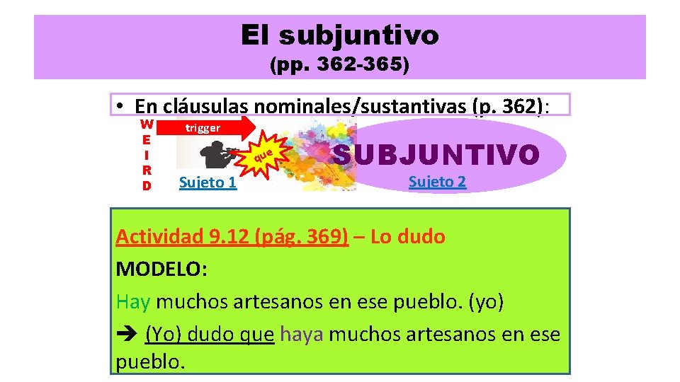 El subjuntivo Anda pp 362 365 En clusulas