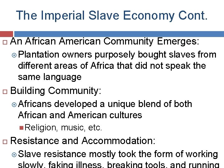 AMERICAS HISTORY CHAPTER 3 The British Atlantic World