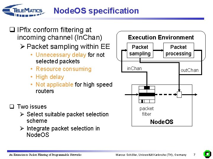 An Extension to Packet Filtering of Programmable Networks