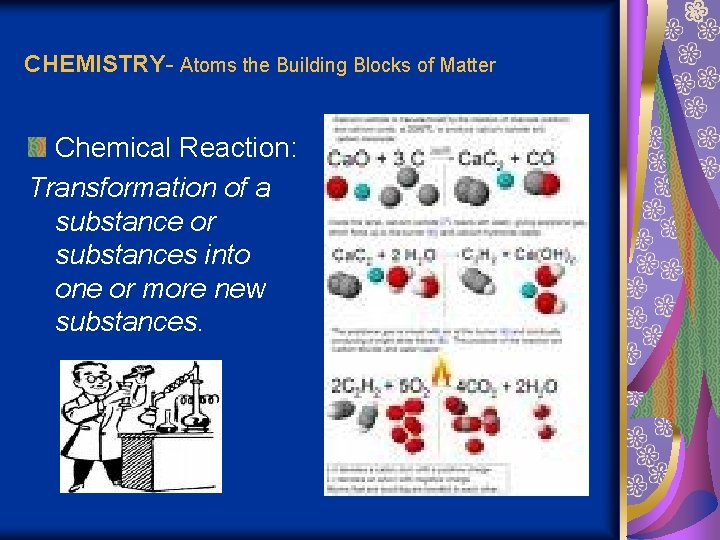 CHEMISTRY Atoms The Building Blocks of Matter Southern