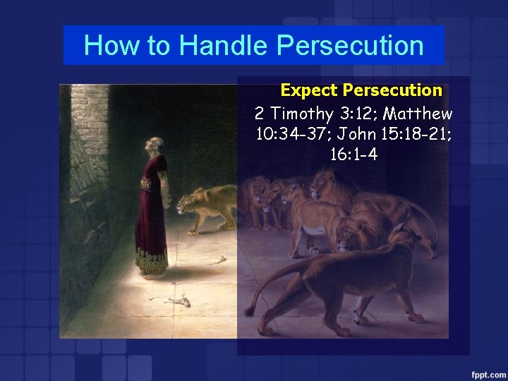How to Handle Persecution www Bible Study Lessons