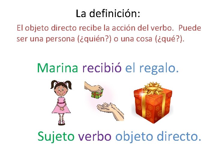 Los objetos directos 1 1 La definicin El