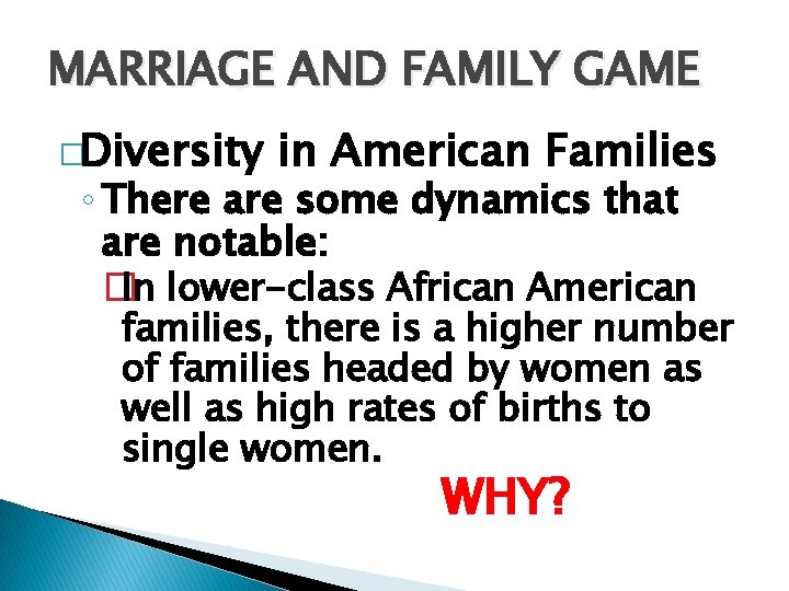 SOCIOLOGY 110 Breakout Session Chapter 12 Marriage and