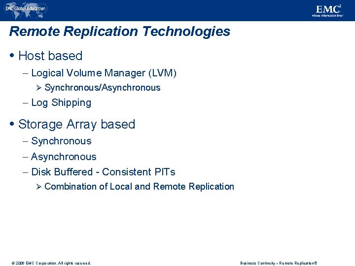 Business Continuity Remote Replication Module 4 4 2006