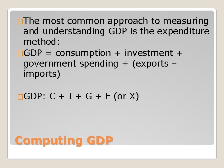 GDP Measuring the National Economy By Ben Quick