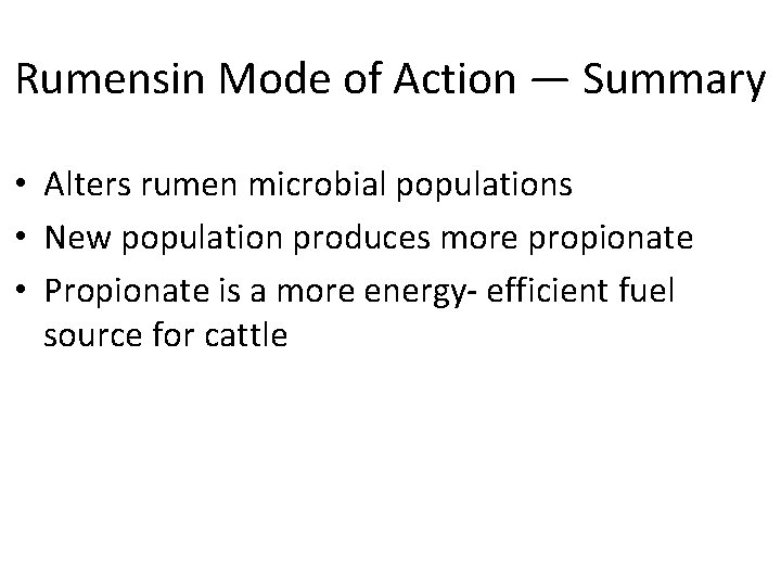 Understanding Ionophores for Ruminants Dale A Blasi Northwest