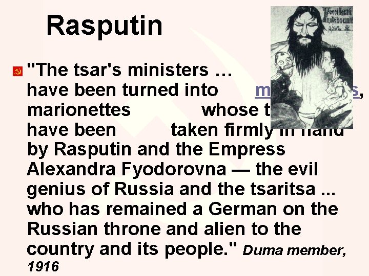 RUSSIAN REVOLUTION Economic Background Political Background The Revolutions