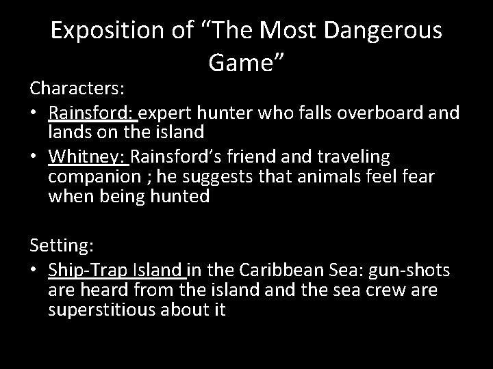 The Most Dangerous Game Background Information Essential Question