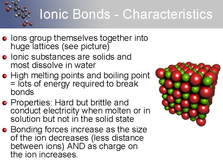 Type of Bonds Intramolecular Bonds Ionic Bonds Covalent