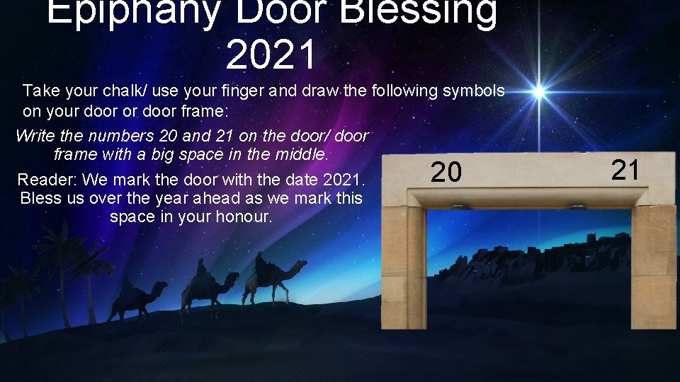 Epiphany Door Blessing 2021 We invite God to