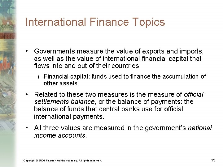 What Is International Economics About International economics is