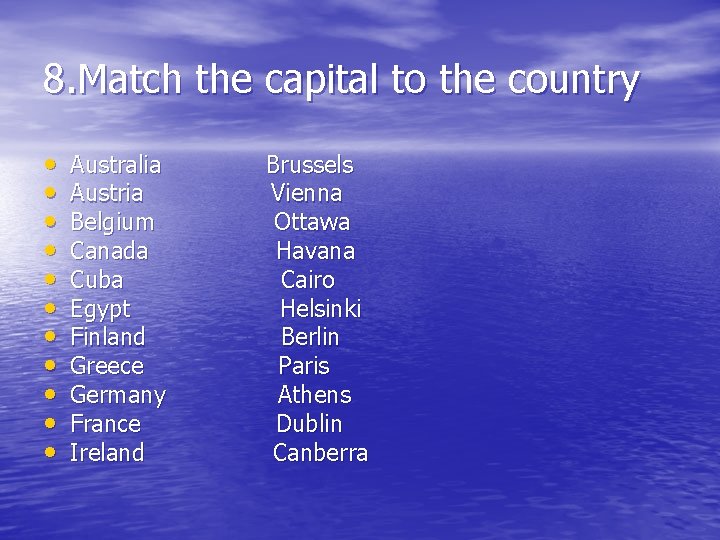 1 Put the verb in the present continuous