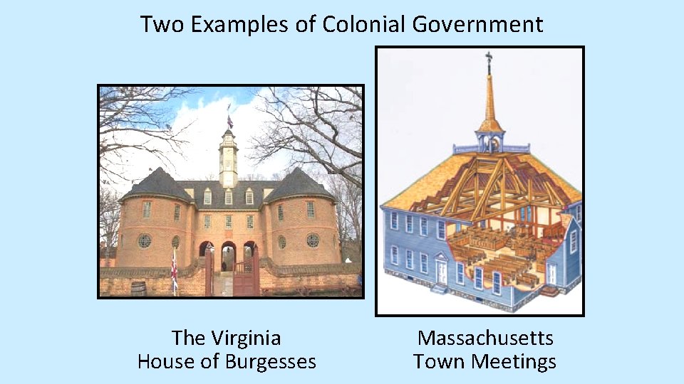 Life in the British Colonies Bellwork If you