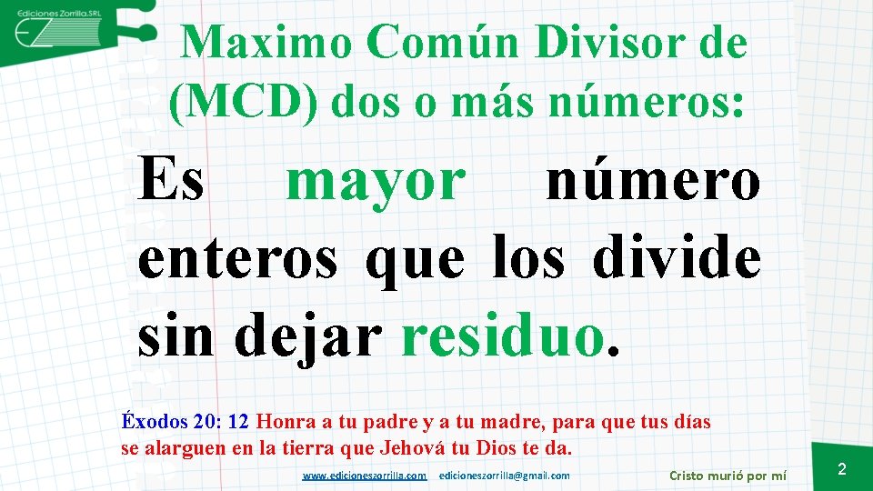 EXPRESIONES ALGEBRAICAS MONOMIOS Mximo Comn Divisor M C