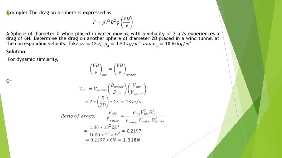 CHAPTER2 DIMENSIONAL ANALYSIS SIMILITUDE AND HYDRAULIC MODELS Objectives