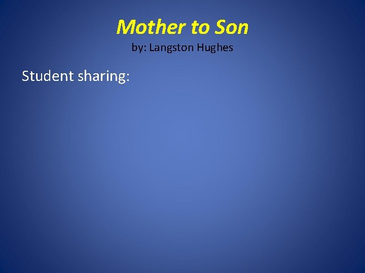 Mother to Son by Langston Hughes Biography of