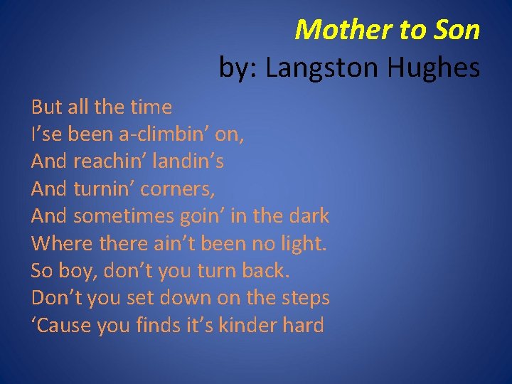 Mother to Son by Langston Hughes Biography of