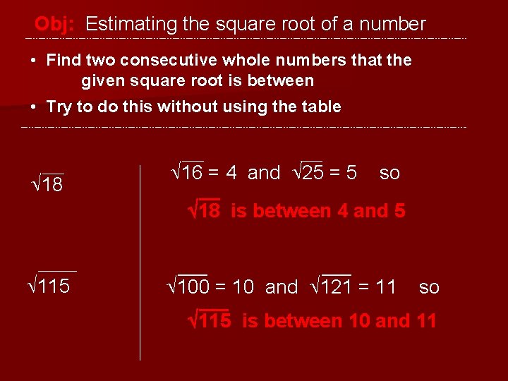 Akar dan Radikal Square Roots and Radical Because