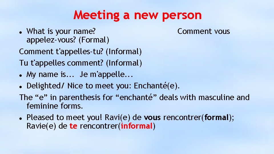 Salutation Introduction French Greetings and Salutations Objectives By