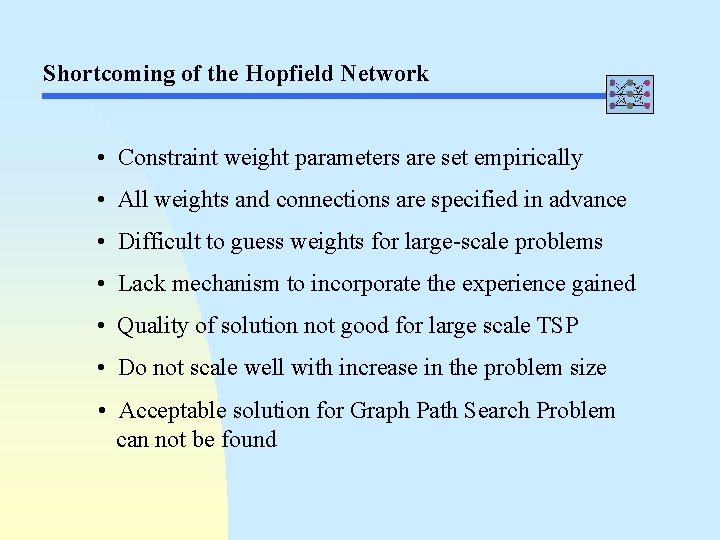 Simultaneous Recurrent Neural Networks For Static Optimization Problems