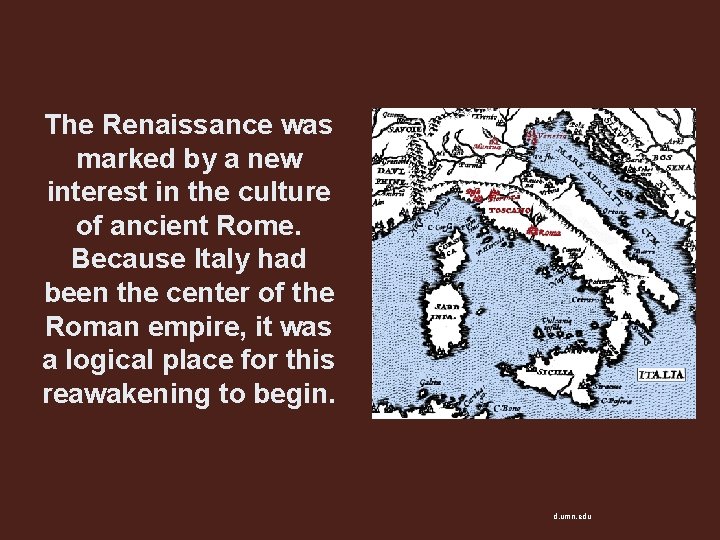 The Italian Renaissance Presentation created by Robert L